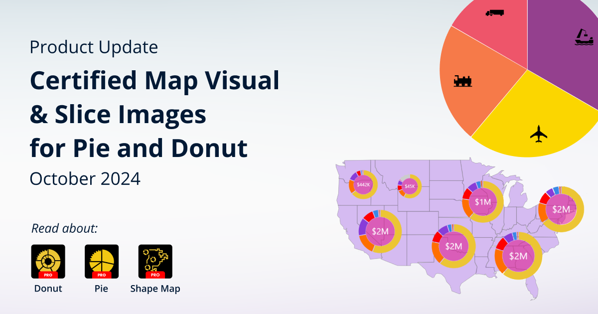 October 2024: Certified Map Visual & Slice Images in Pie, Donut